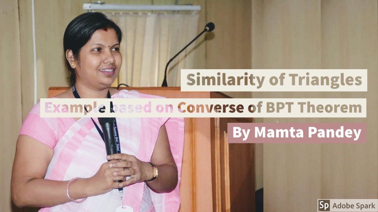 Similarity of Triangles - Class- 10 | Example based on Converse of BPT ...