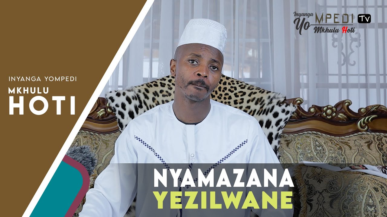 Inyanga YOMPEDI Tv | Inyamazana Yezilwane - YouTube