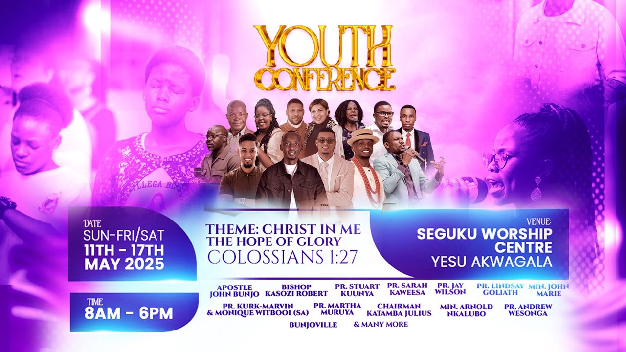 DAY 2 | 25TH ANNUAL YOUTH CONFERENCE | CHRIST IN ME THE HOPE OF GLORY ...