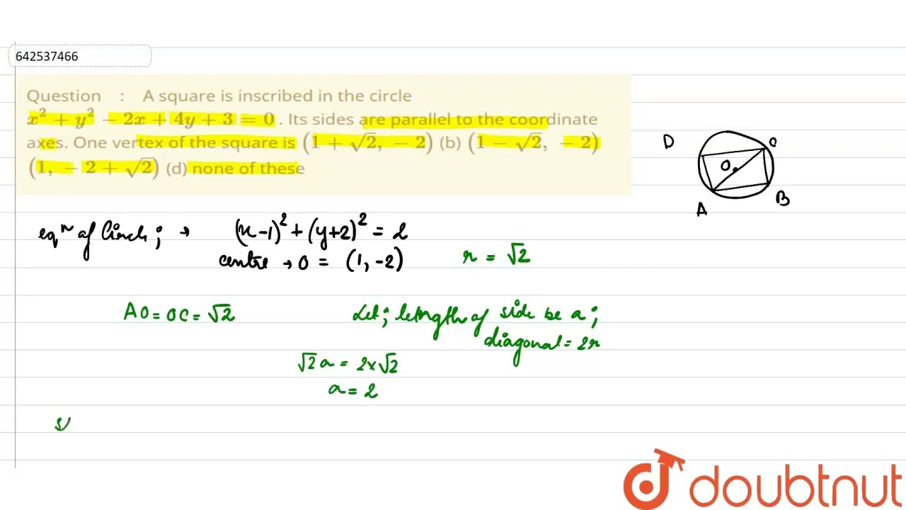 A Square Is Inscribed In The Circle X 2 y 2 2x 4y 3 0 n Its Sides Are A Square Is Inscribed In The Circle X 2 y 2 2x 4y 3 0 n Its Sides Are