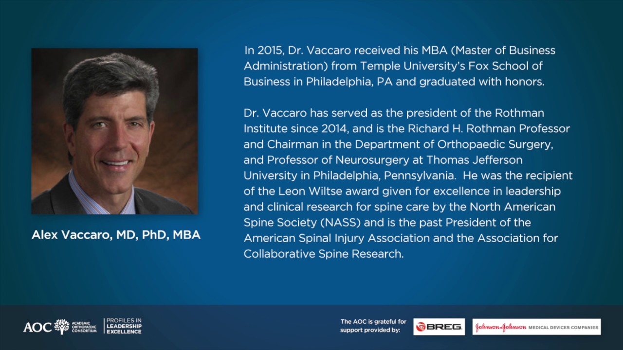 AOC Profiles in Leadership Excellence - Alex Vaccaro, MD, PhD, MBA ...