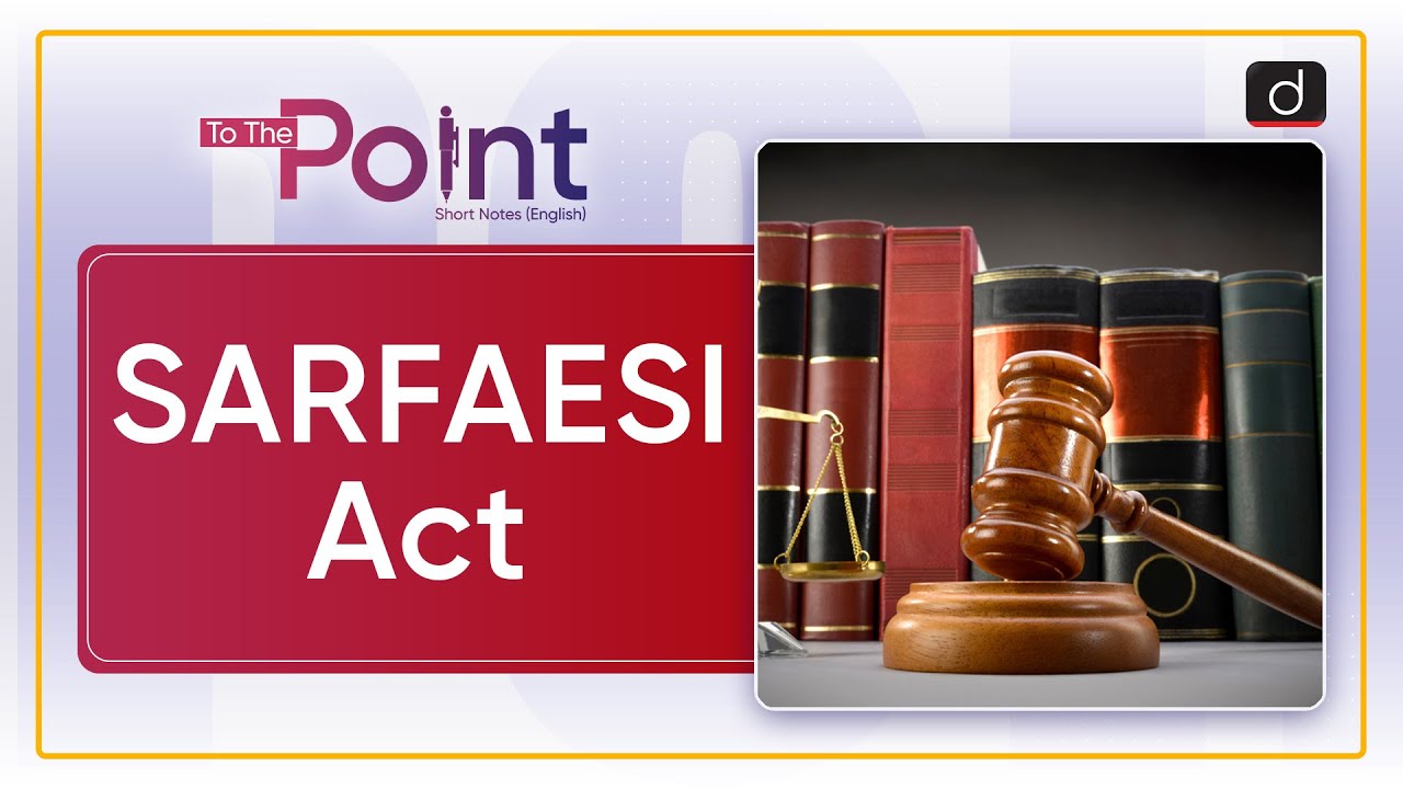 SARFAESI Act: RBI | To The Point | Drishti IAS English - YouTube