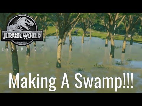 Jurassic World Evolution Ep. 27: Making A Swamp!!! / Velociraptor030 ...