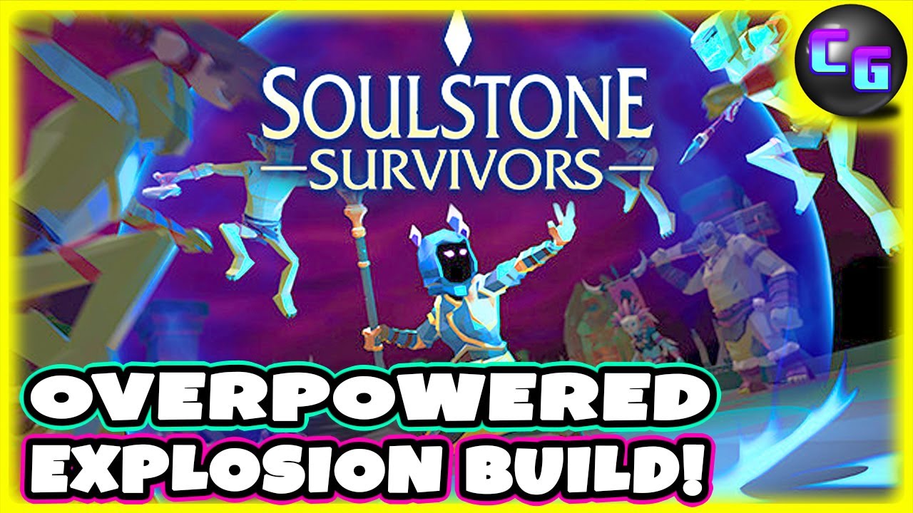 Overpowered Explosive Build Melts Bosses Soulstone Survivors Youtube