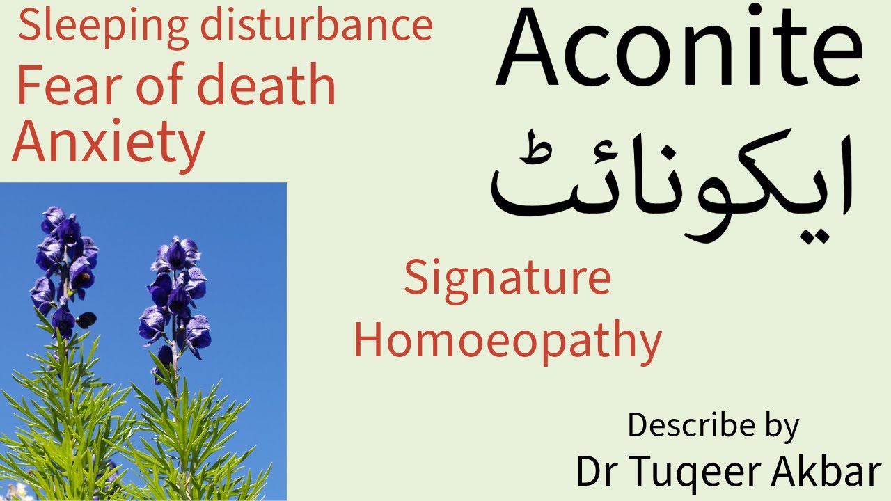 Aconite | Sleeping disturbance | Anxiety | Fear of Death | Signature ...