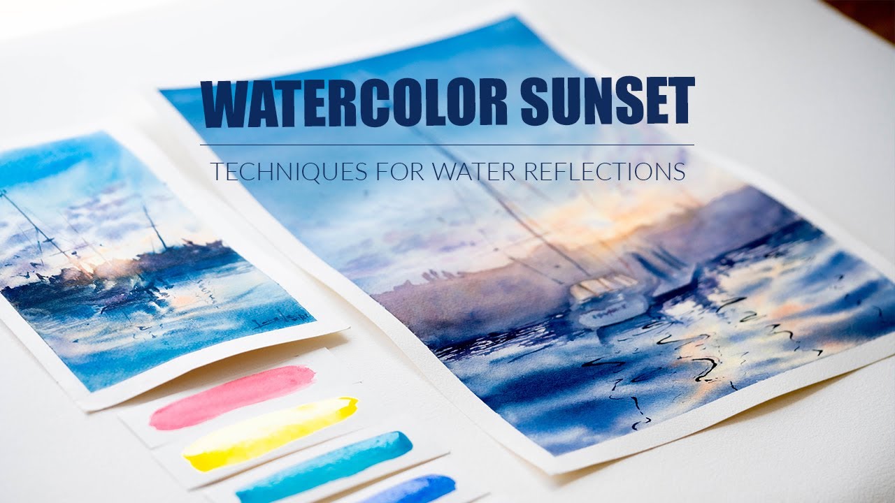 How to paint a Sunset + Water Reflections in Watercolor - YouTube