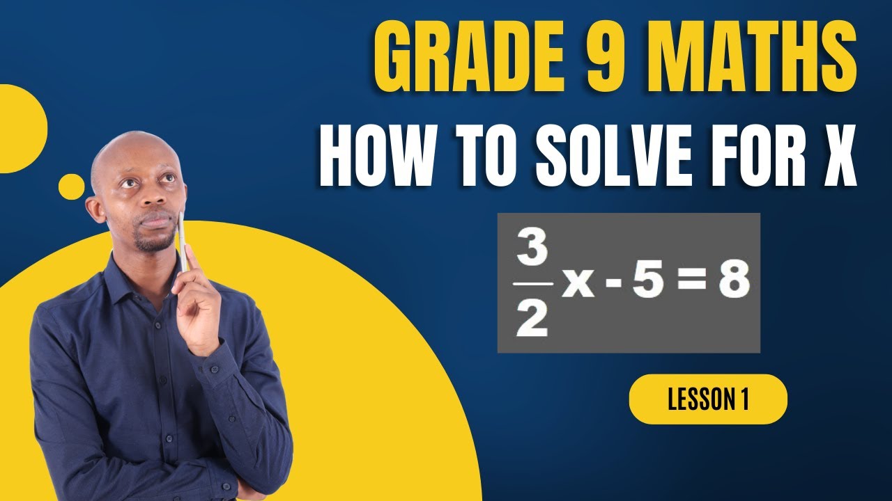 Introduction to Equations-Grade 9 - YouTube