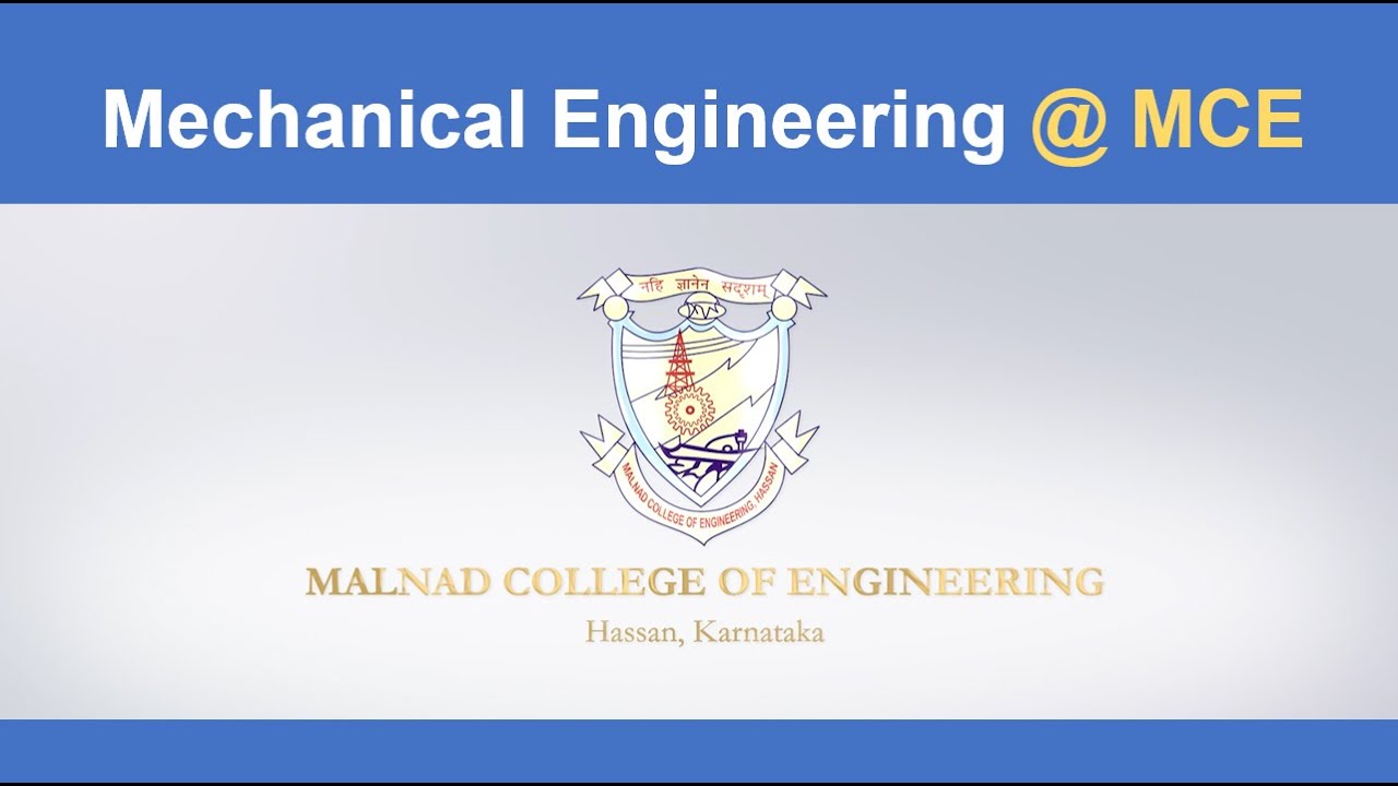 Mechanical Engineering | Malnad College of Engineering | MCE | Hassan ...