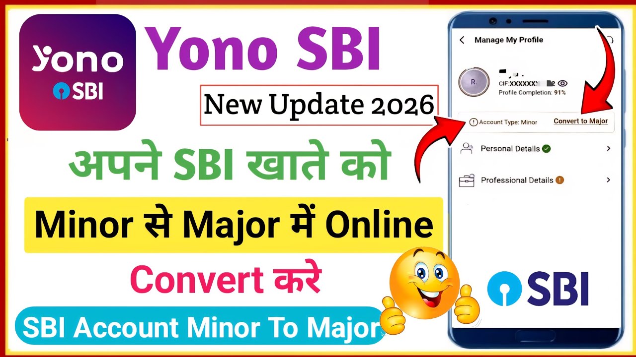 SBI Minor Account to Major Online 2026 | SBI Bank Account Minor to ...