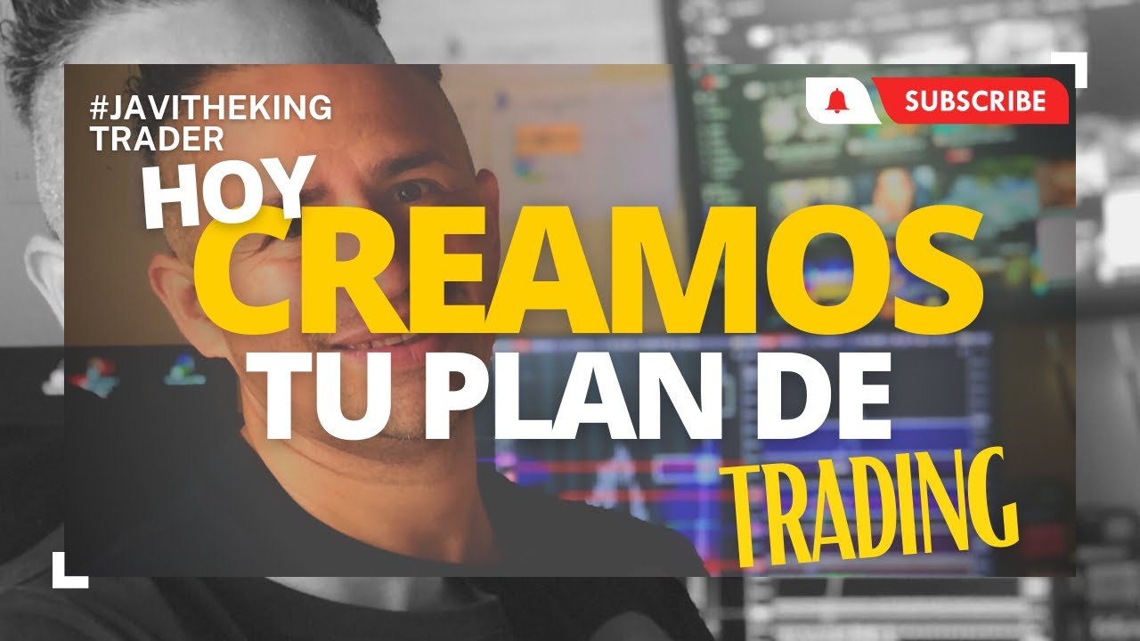 🟢HOY TE ENSEÑO COMO CREAR TU PLAN DE TRADING🔥🔥🔥 OPERANDO CON JAVI THE KING TRADER🔥 17/02/2023 ...