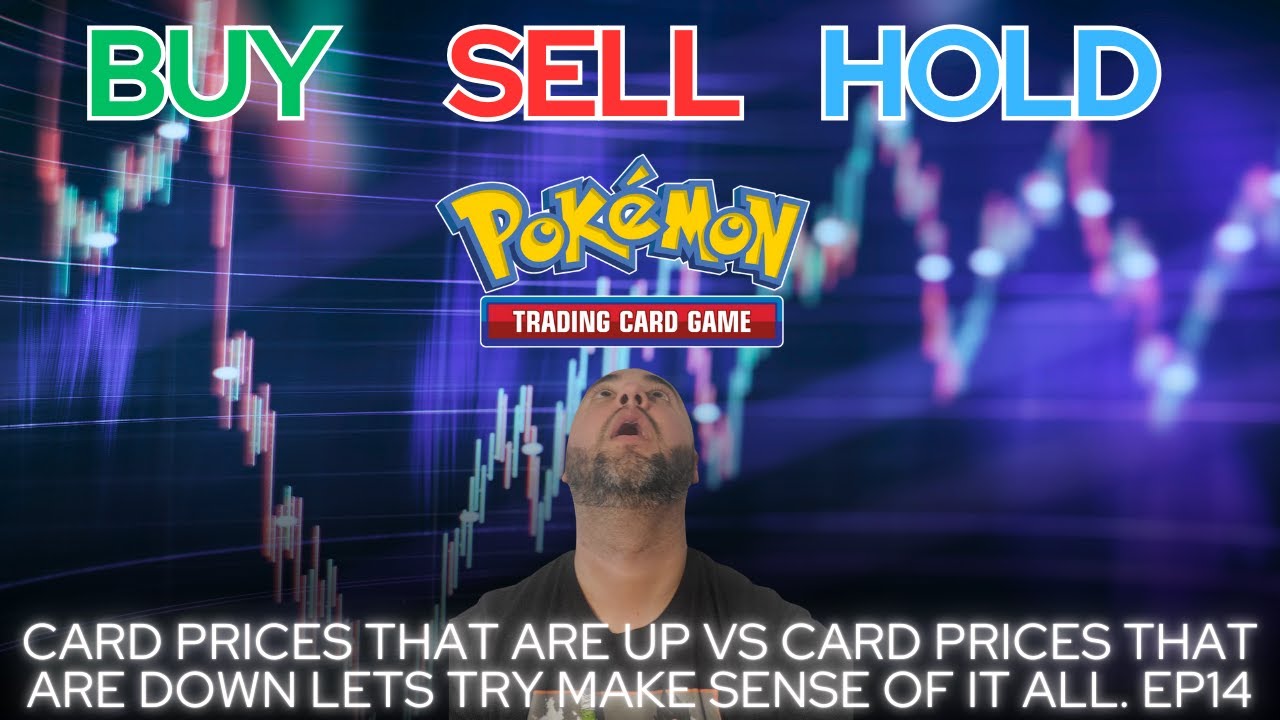 Pokemon TCG Buy Sell or Hold. A Positive Singles Market? - YouTube