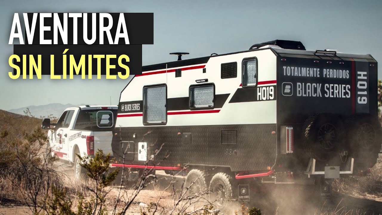 Black Series HQ19 Off-Road Camper Tour | Casa Rodante de Lujo @BLACKSERIESUS - YouTube