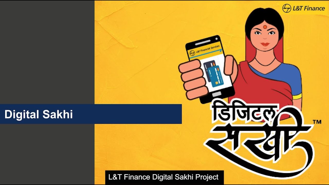 L&T Finance | Digital Sakhi Project | Empower Change - YouTube