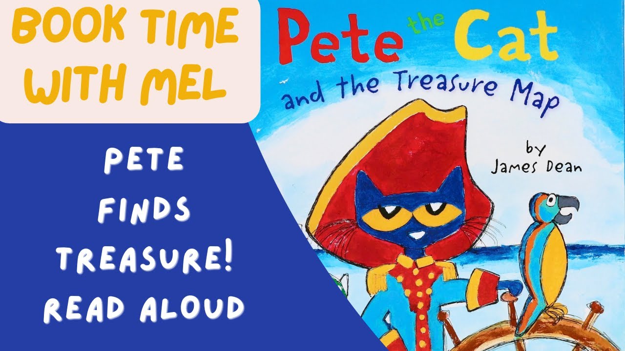 ~Read Aloud~ Pete the Cat and the Treasure Map - YouTube