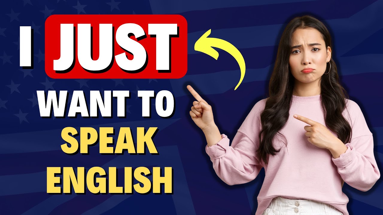 7 Different Ways to Use JUST in English - Improve English Speaking ...