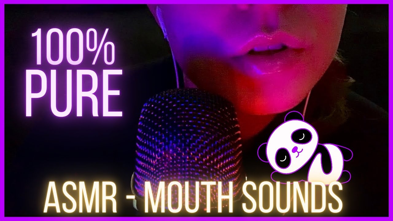 ASMR - 100% Pure Mouth Sounds 👄 (Kisses, Lip Smacking, Tingly Sounds ...