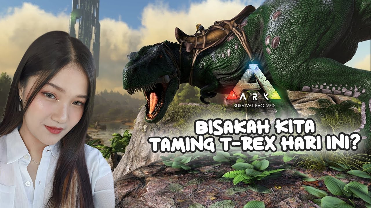 COBA TAMING T-REX SEMOGA BERHASIL! | ARK: Survival Evolved GAMEPLAY ...