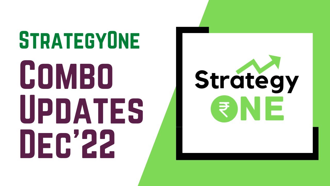 StrategyOne Combo Updates Dec'22 | StrategyOne Algo - YouTube