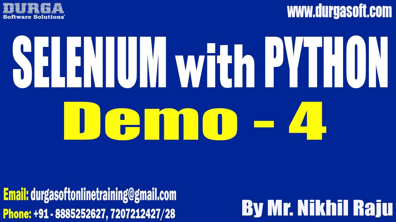 Selenium With Python Tutorials Demo 4 By Mr Nikhil Raju On 06 03 2023 8am Ist Youtube