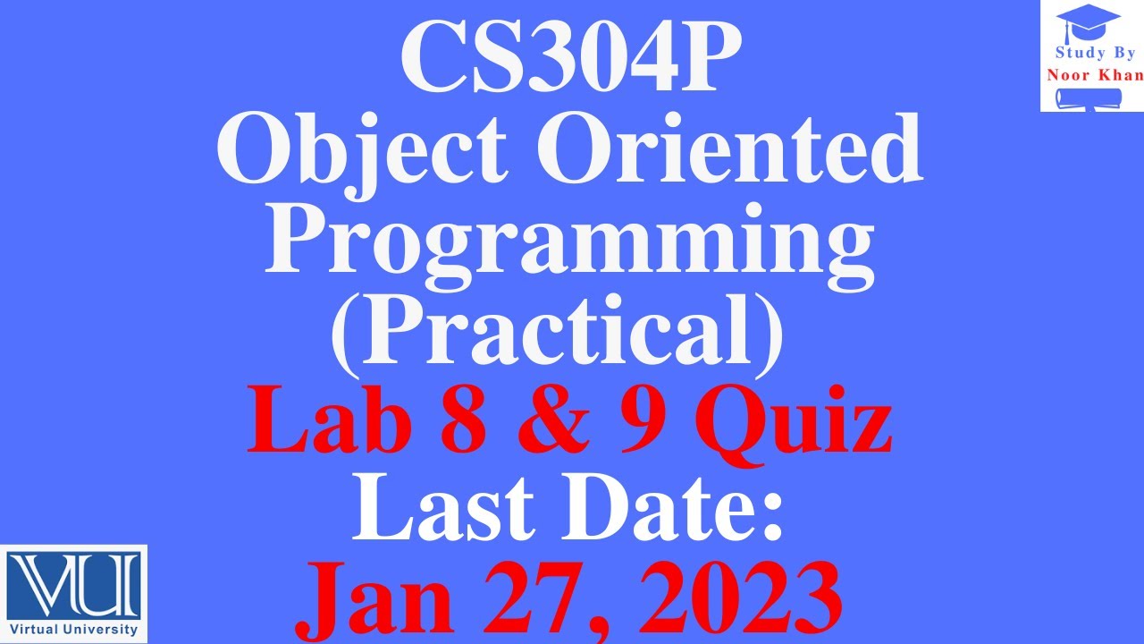 Cs304p Object Oriented Programming Practical Lab 8 And9 Quiz Solution 2023 Cs304p Lab 8 And 9
