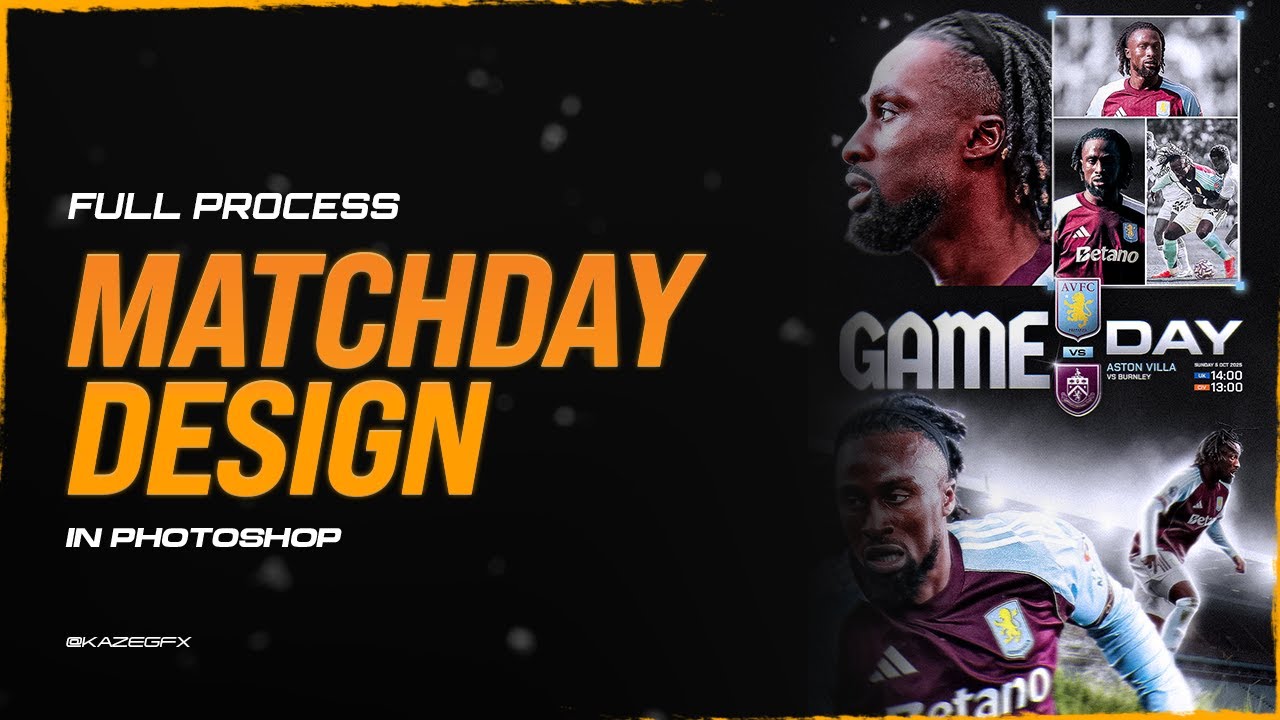 How to Create Professional Matchday Design | Evan Guessan | Sports ...