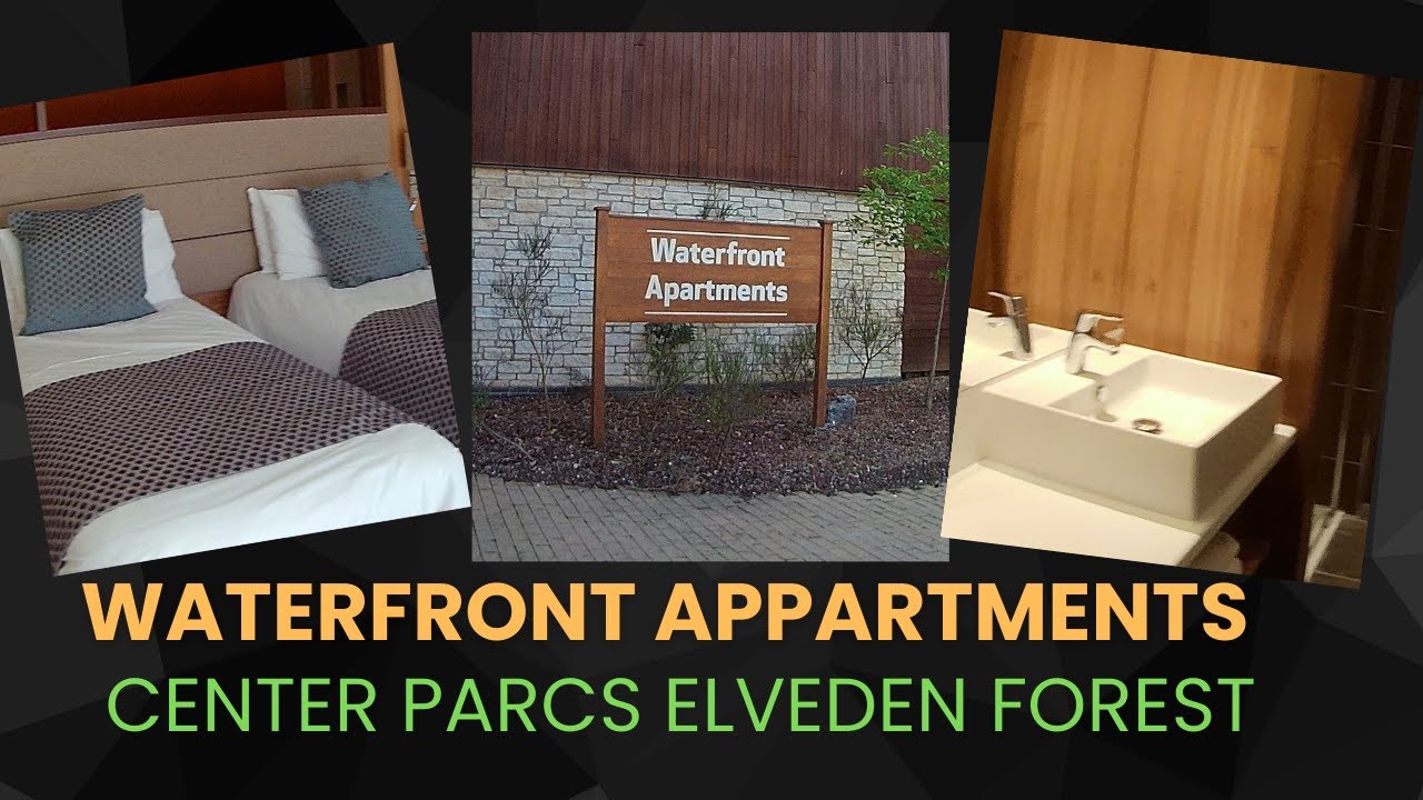 CENTER PARCS ELVEDEN FOREST - 2024 FULL room tour of Waterfront ...
