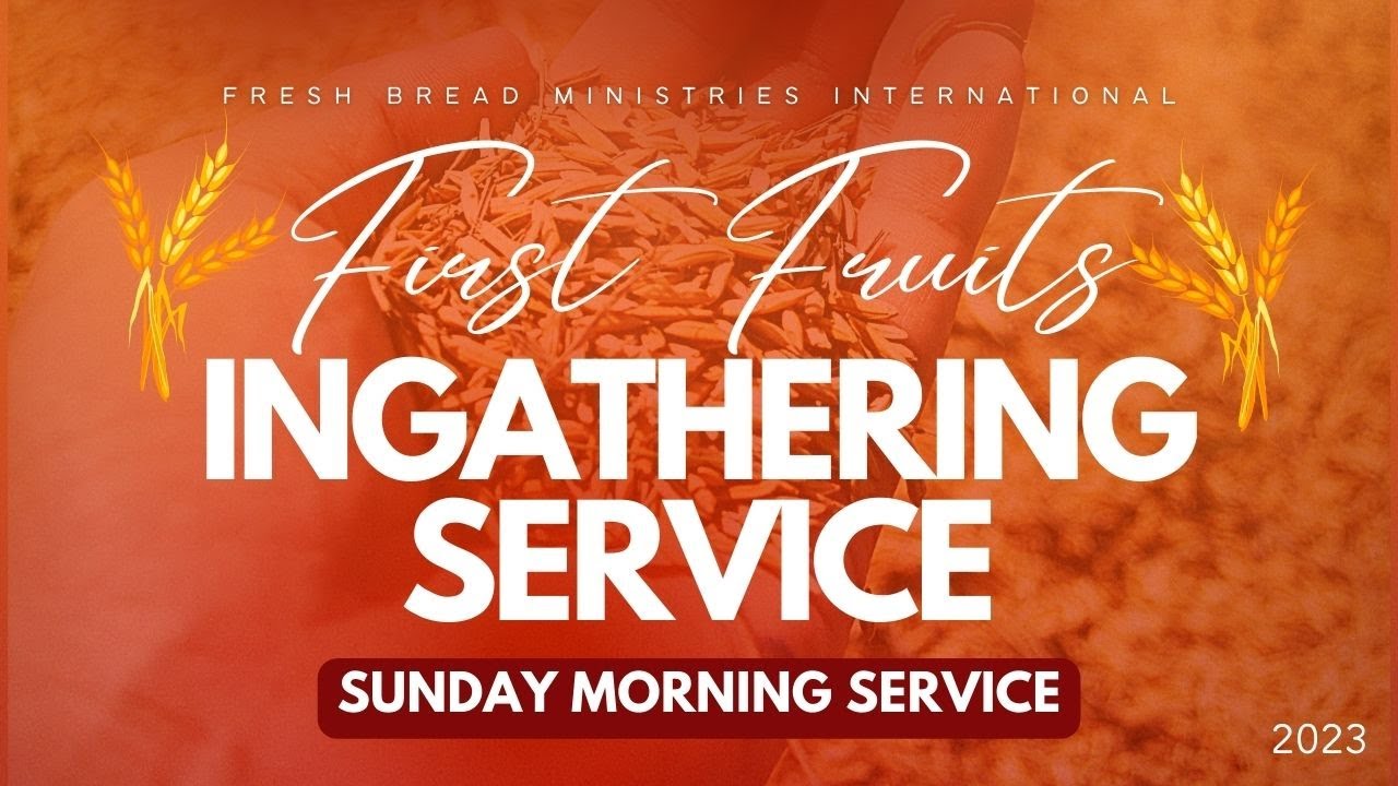 First Fruits Ingathering Service | Sunday Service | FEB 5| Day 02 - YouTube