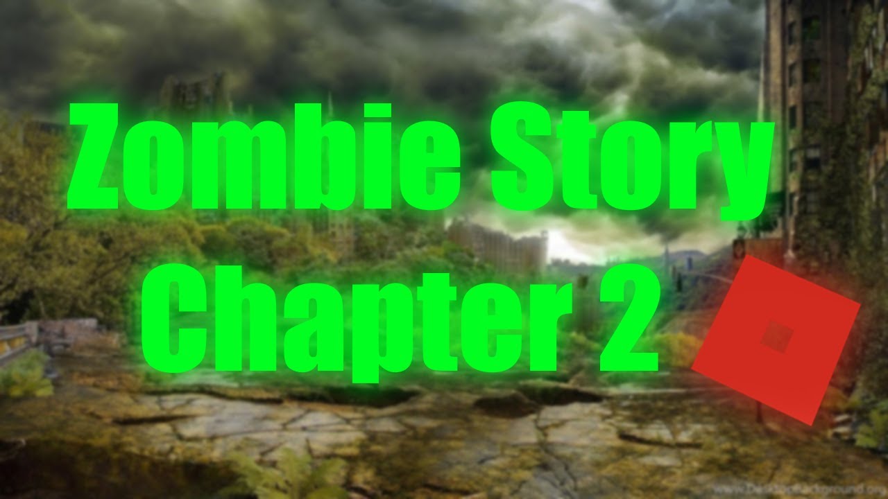 Roblox Zombie Story - EXTRACTION (Chapter 2) full gameplay + intro ...