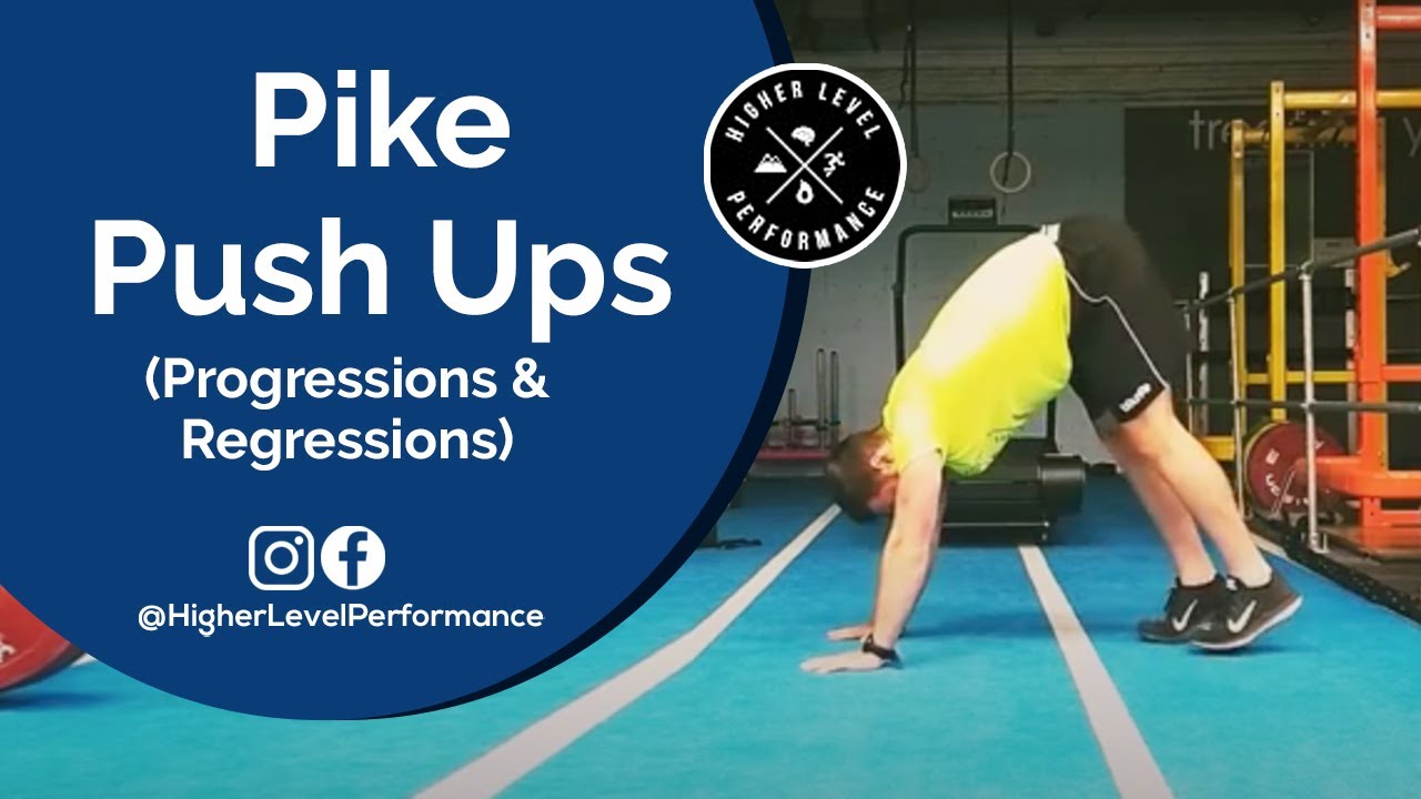 Pike Push Ups (Progressions & Regressions) - YouTube