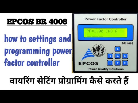 How to Program Epcos Power Factor Controller BR4008 in 2024! - YouTube