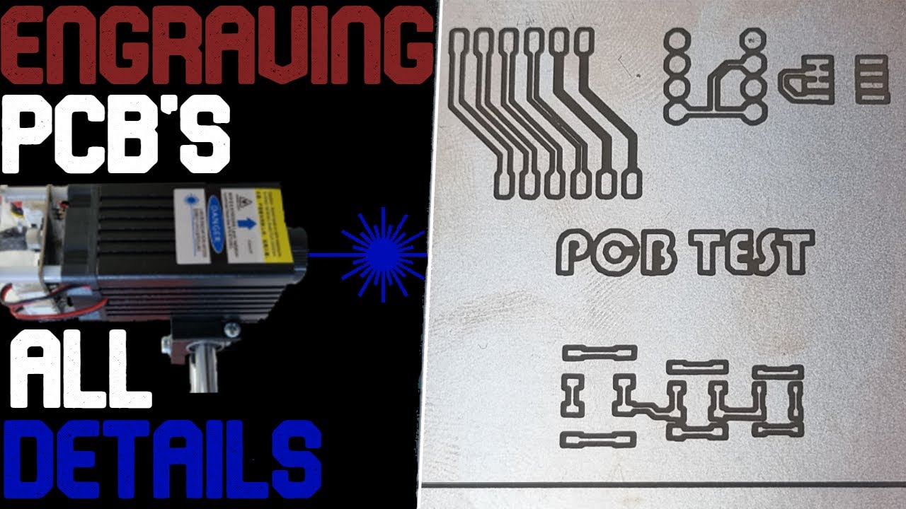 Laser Engraving PCB's (Super Simple) - YouTube
