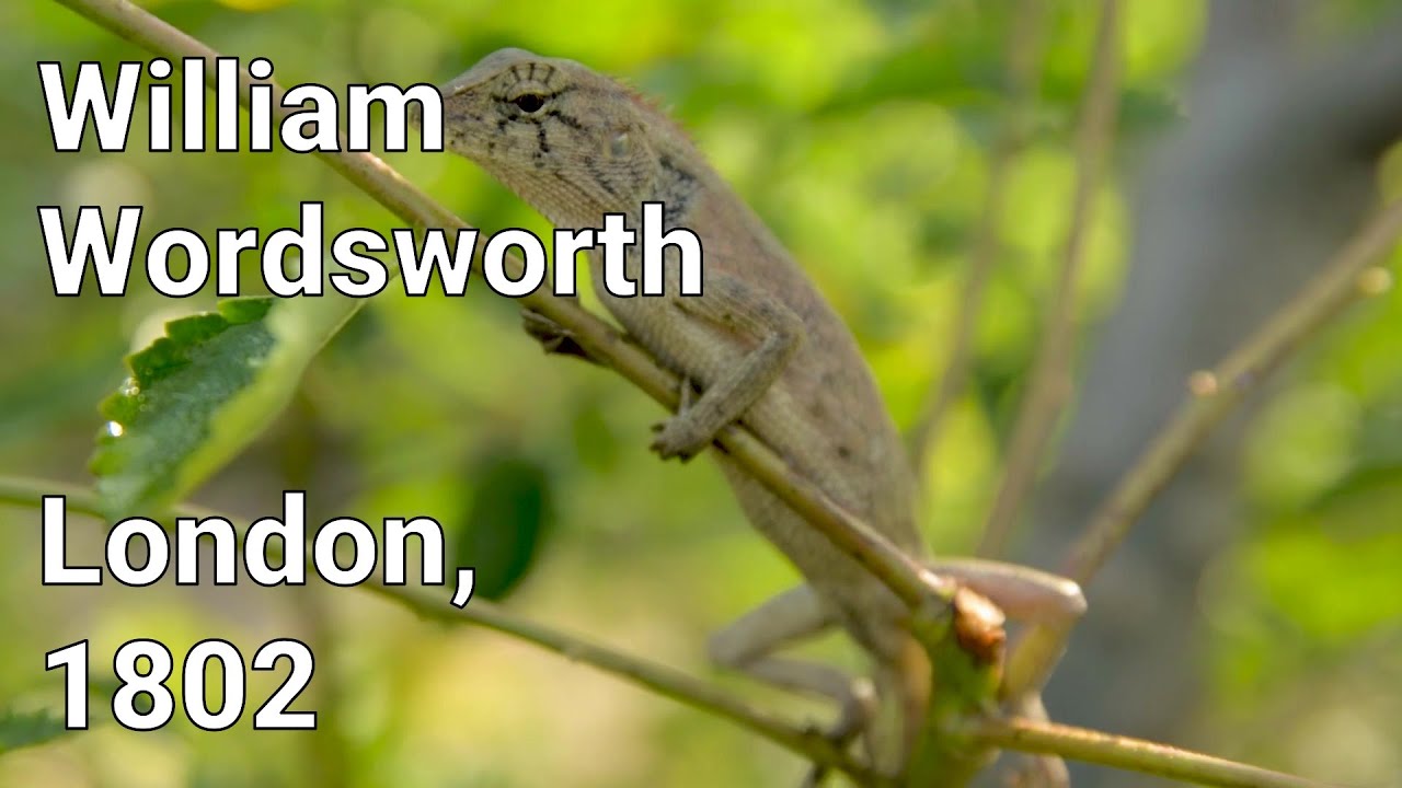 William Wordsworth - London, 1802 - YouTube