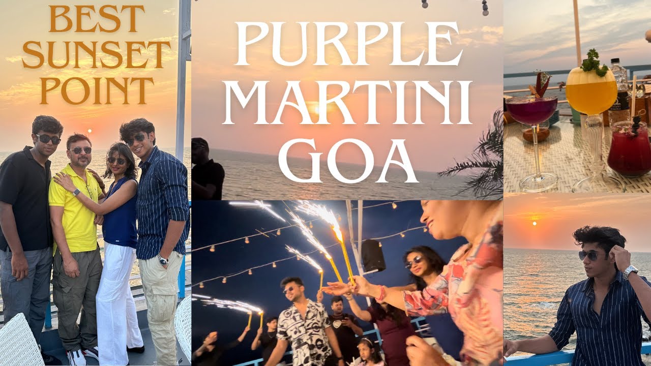 Purple Martini Goa Best Sunset Point ️ - YouTube