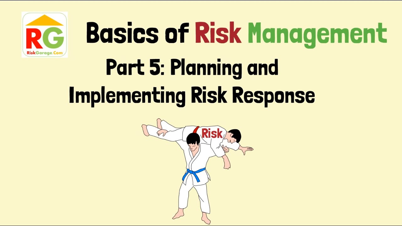 Risk Management in Daily Life. Part 5: Planning Risk Response - YouTube