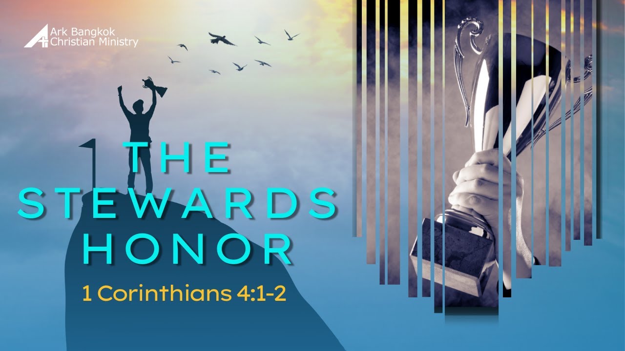 The Stewards Honor (1 Corinthians 4:1-2) - YouTube