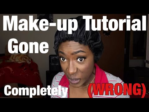 GRWM | MAKE-UP TUTORIAL (GONE WRONG) 🤦🏾‍♀️😑 #EpicFail - YouTube