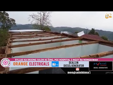 SYLLAD KA ERIONG JULOR KI ÏING, POI HOSPITAL 2 NGUT NA NONGDIWAH