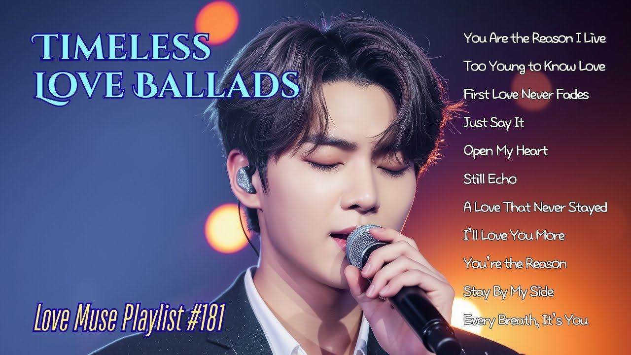 Timeless Love Ballads 💕 | Heartfelt Songs of Love & Memories - YouTube