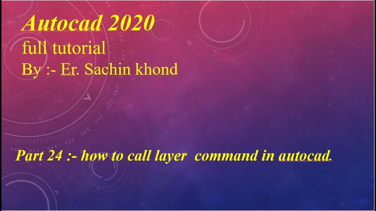 Part 24 How To Call Layer Command In Autocad Call Layer Command In part-24-how-to-call-layer-command-in-autocad-call-layer-command-in