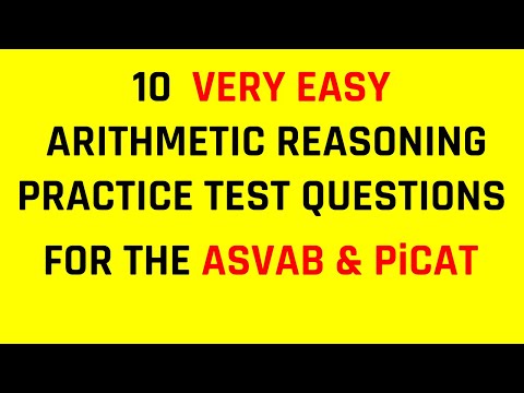 10  Easy Arithmetic Reasoning Practice Test Questions for the ASVAB & PiCAT