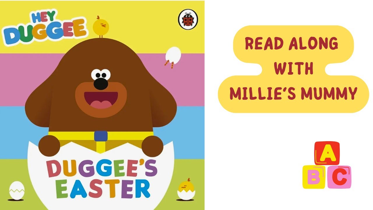 Hey Duggee's Easter! Read Along With Millie's Mummy! - YouTube