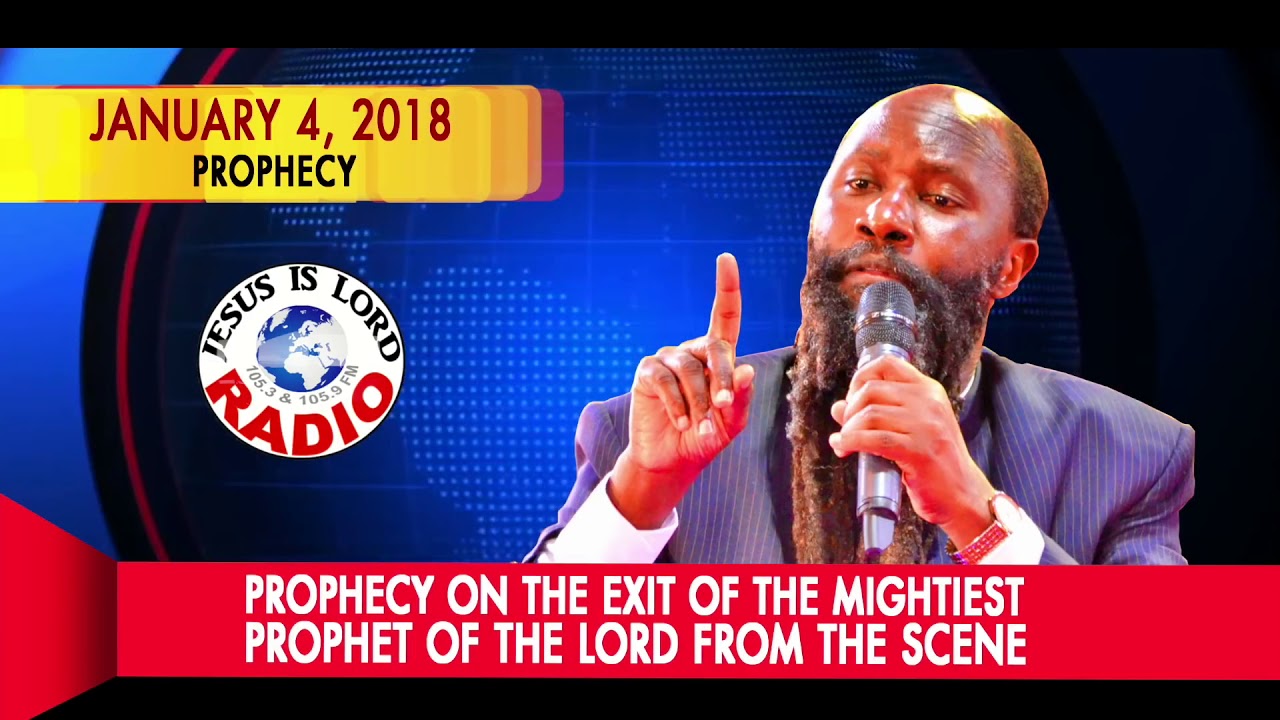 PROPHECY ON THE EXIT OF THE MIGHTIEST PROPHET OF THE LORD FROM THE ...