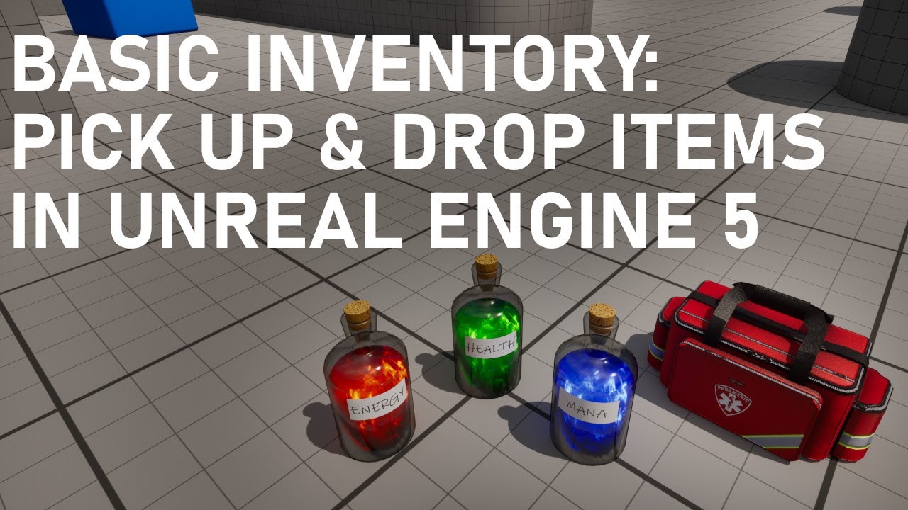 Basic Inventory Picking Up And Dropping Items In Unreal Engine 5 Youtube