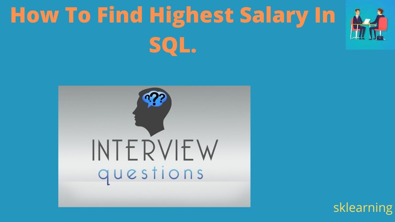 How To Find Highest Salary In SQL YouTube How To Find Highest Salary In SQL YouTube