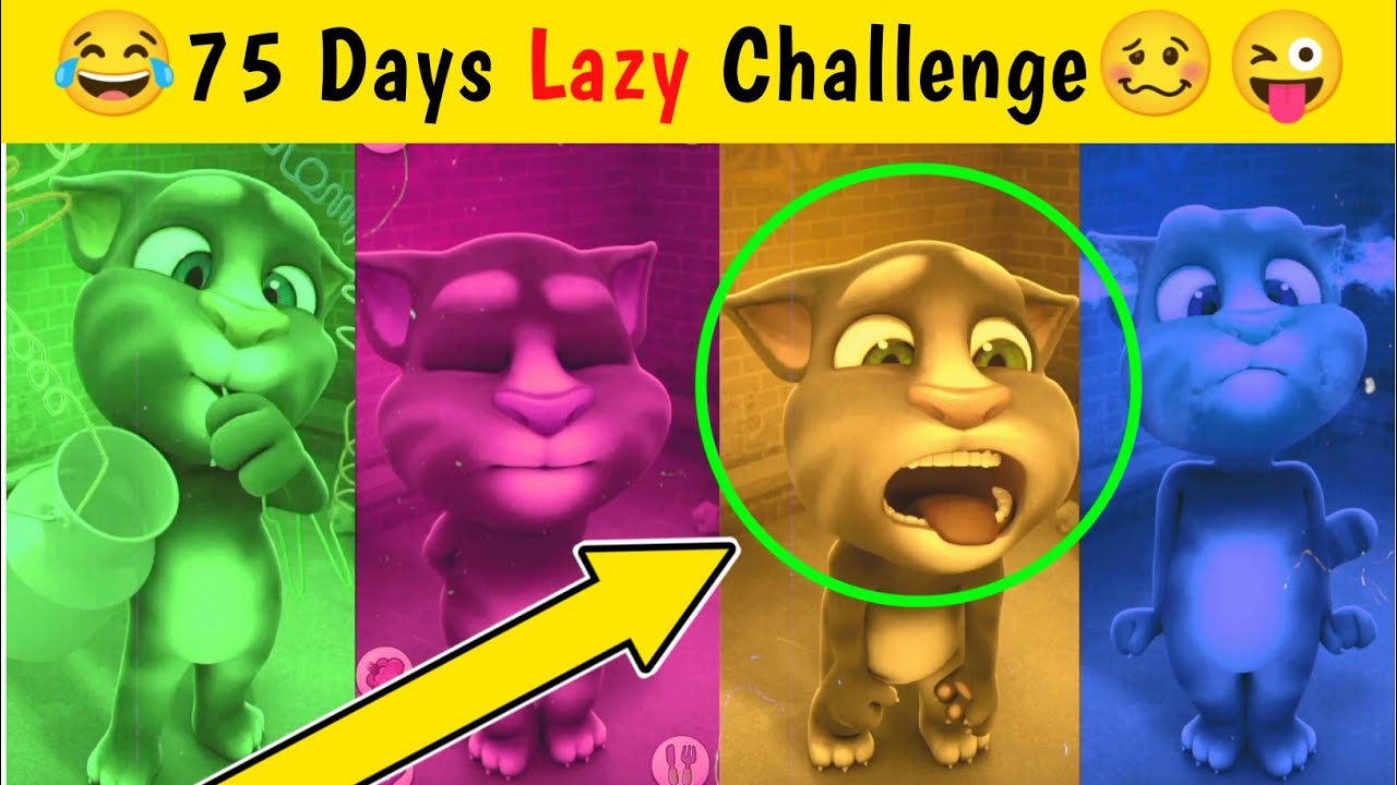 75 Days Lazy Challenge | TALKING TOM CAT FUNNY MOVEMENT |😱😂 Day-26 ...