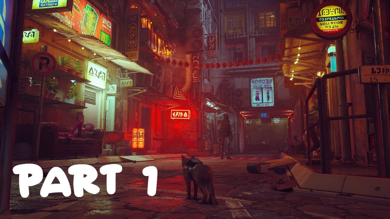 STRAY Gameplay Walkthrough Part 1 - YouTube