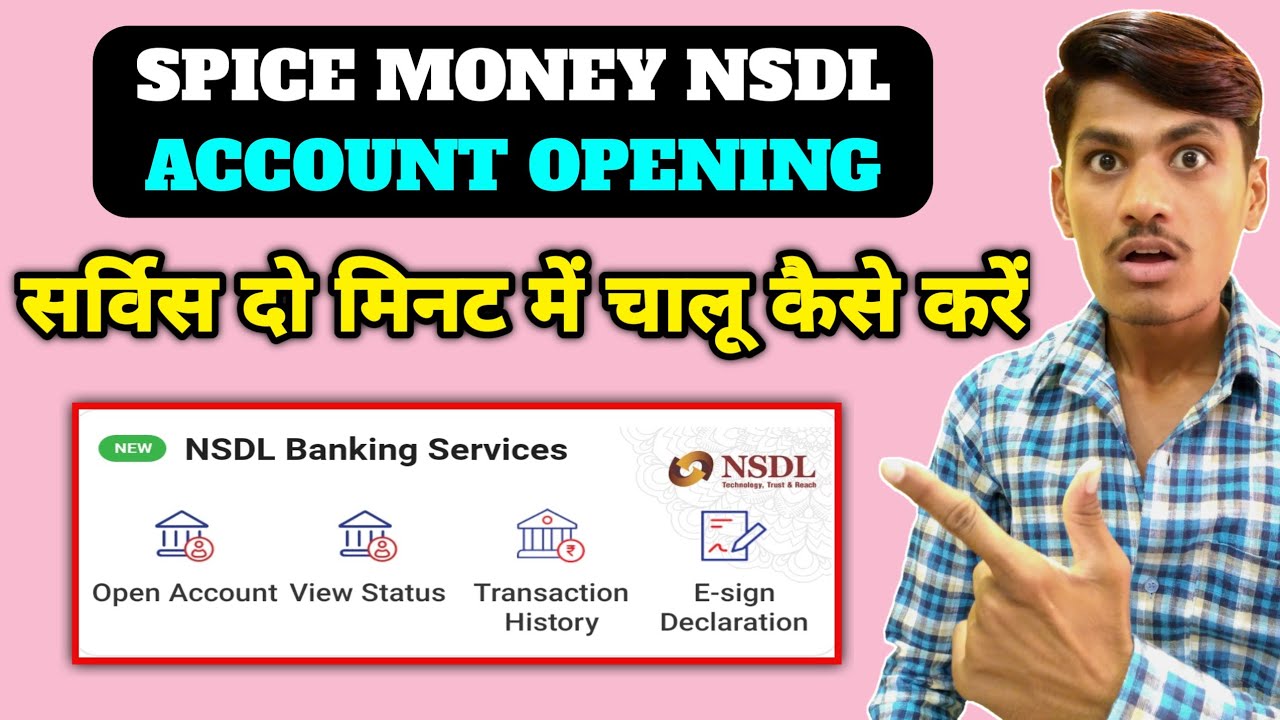 Nsdl Payment Bank Csp Id Kaise Le ! Spice Money Nsdl Account Opening ...
