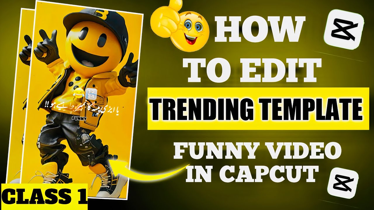 How to to Edit Funny Capcut Templates || Capcut Template Course ( CLASS ...