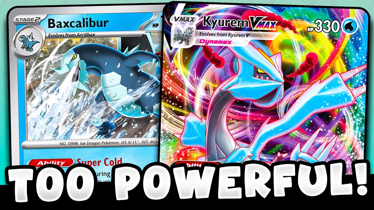 Kyurem VMAX with Baxcaliber is SO MUCH Better Than You Think! - YouTube