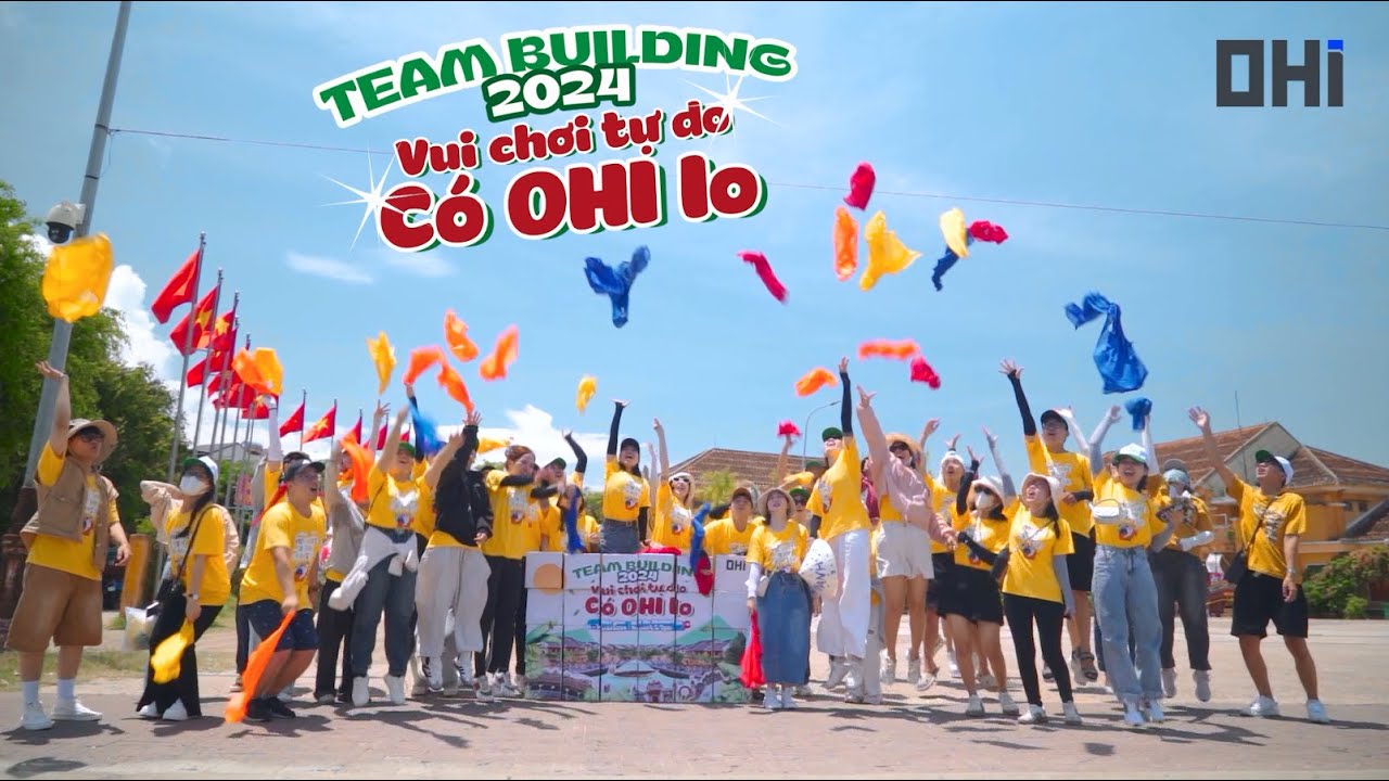 OHI - TEAM BUILDING 2024 - CHÚNG TÔI ĐÃ CHÁY NHƯ THẾ NÀY - YouTube